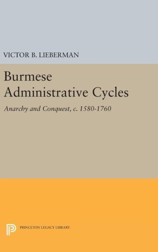 Princeton Legacy Library- Burmese Administrative Cycles | 9780691640716 ...