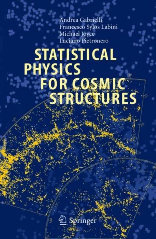 Statistical Physics for Cosmic Structures | 9783642073922 | Andrea Gabrielli | Boeken | bol.com
