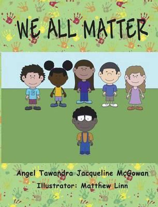We All Matter, Angel Tawandra | 9781478783183 | Boeken | bol.com