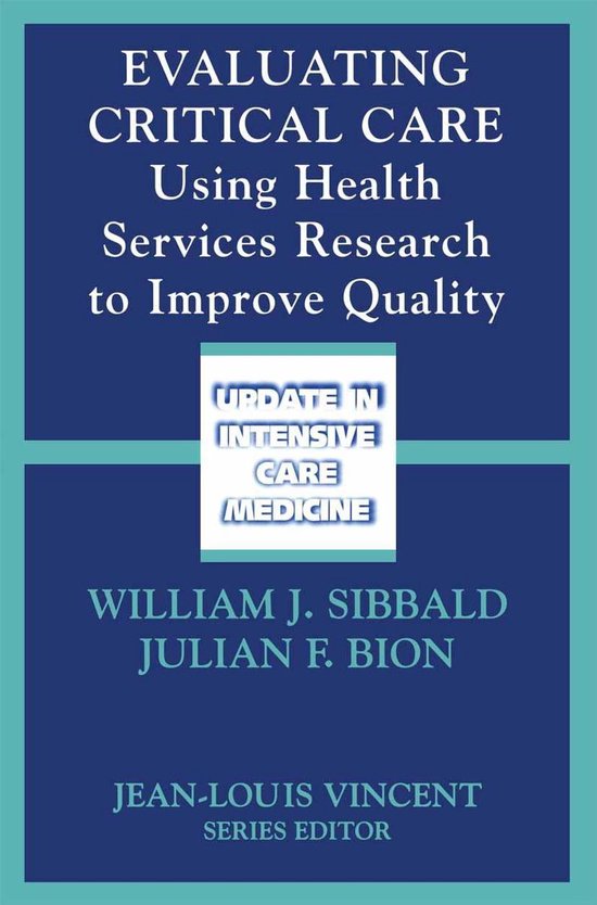 Update in Intensive Care Medicine - Evaluating Critical Care (ebook ...