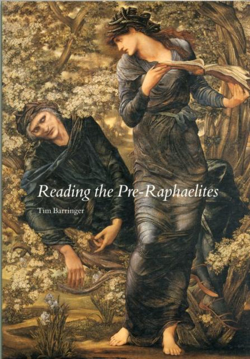 Reading the Pre-Raphaelites, Tim Barringer | 9780300177336 | Boeken ...