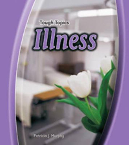 Illness | 9780431907857 | Patricia J. Murphy | Boeken | bol.com