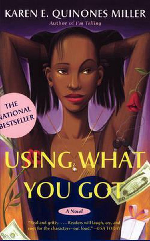 Using What You Got, Karen E. Quinones Miller | 9780743246156 | Boeken ...