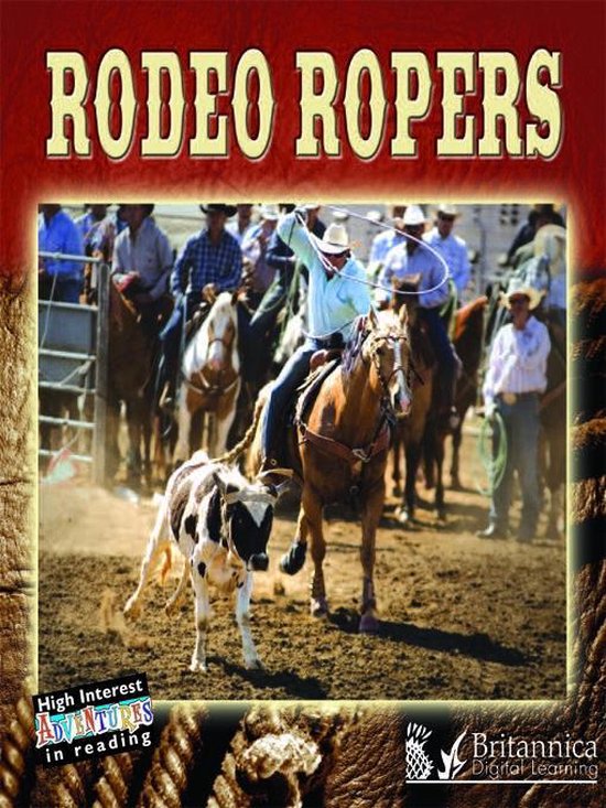All About the Rodeo - Rodeo Ropers (ebook), Lynn Stone | 9781615358618 ...