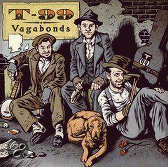 T-99 - Vagabonds (CD), T-99 | CD (album) | Muziek | bol