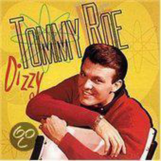 Tommy Roe - Dizzy, Tommy Roe | CD (album) | Muziek | bol