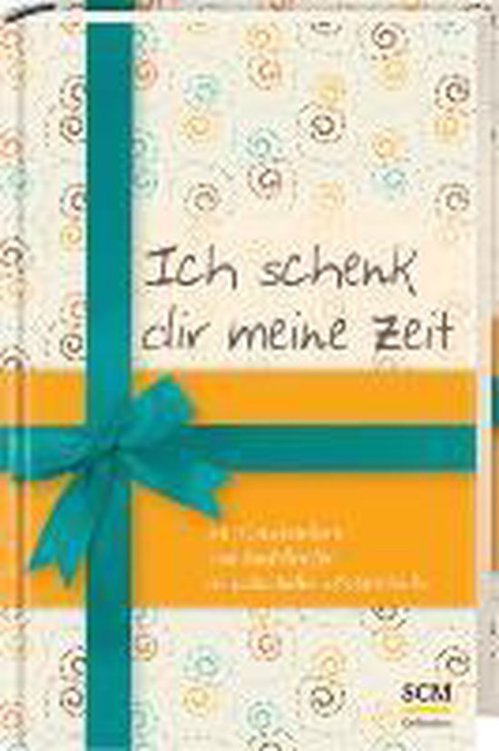 Ich schenk dir meine Zeit | 9783789397301 | Boeken | bol.com