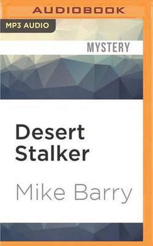 Desert Stalker, Mike Barry | 9781531805579 | Boeken | bol.com