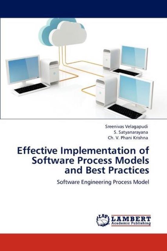 Effective Implementation of Software Process Models and Best Practices ...