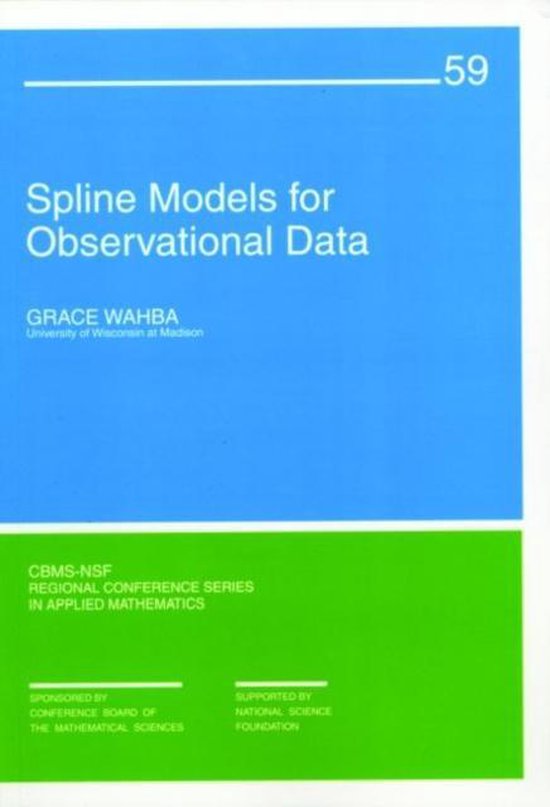 Spline Models for Observational Data | 9780898712445 | Grace Wahba ...