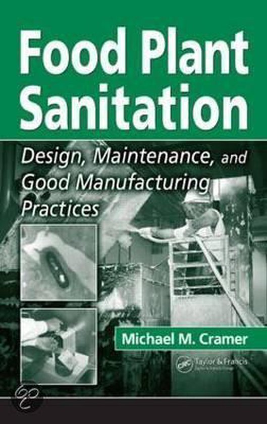 Food Plant Sanitation | 9780849341977 | Cramer, Michael M. | Boeken ...