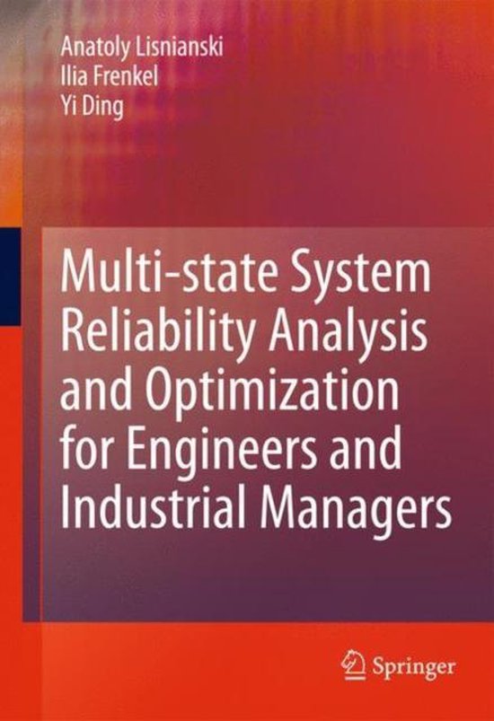 Multi-state System Reliability Analysis and Optimization for Engineers and Industrial... | bol.com