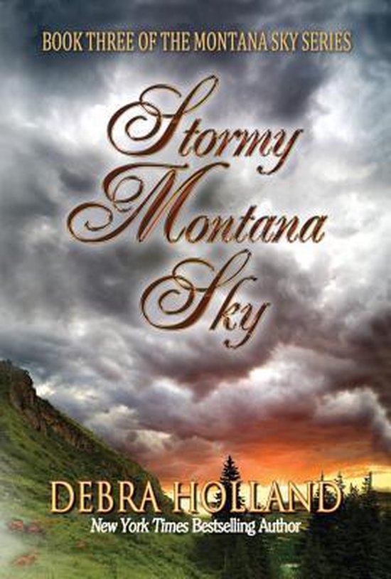 Stormy Montana Sky | 9781477817889 | Debra Holland | Boeken | bol