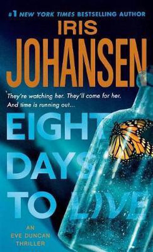 Eve Duncan- Eight Days to Live, Iris Johansen | 9781250230478 | Livres ...