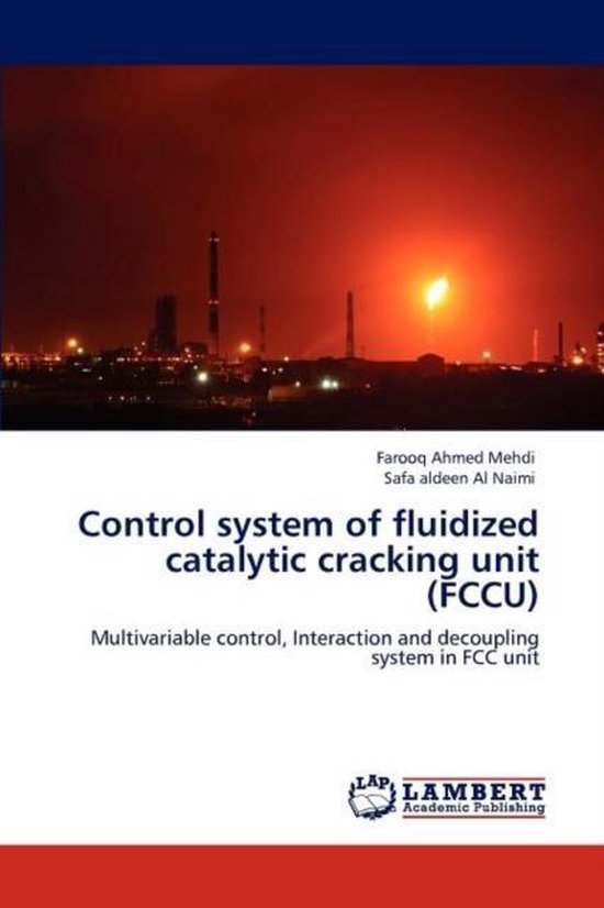 Control system of fluidized catalytic cracking unit (FCCU ...
