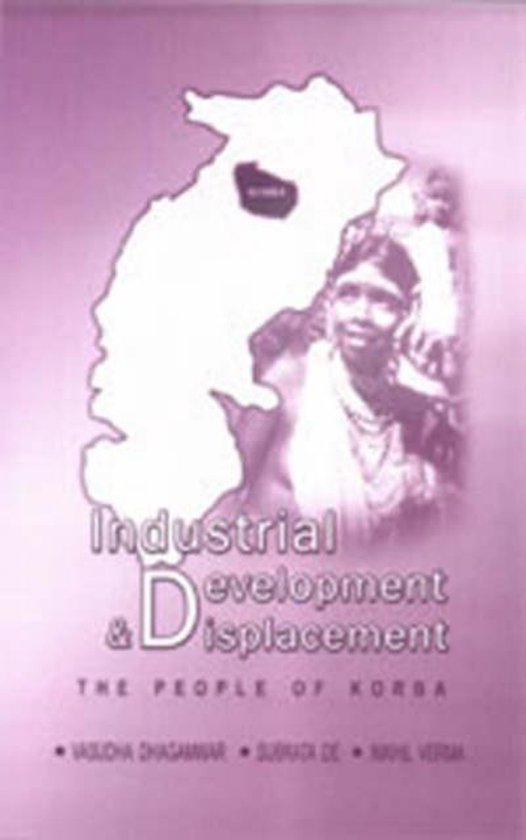 Industrial Development and Displacement | 9780761996798 | Vasudha ...