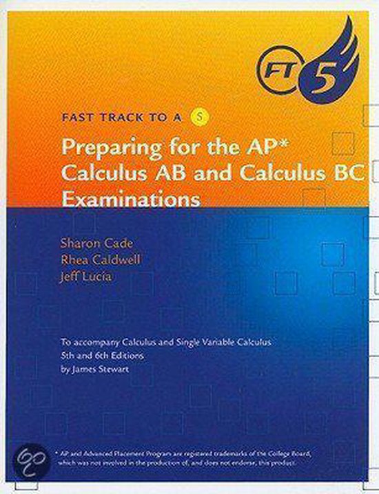 Preparing For The Ap Calculus Ab And Calculus Bc Examinations | 9781439049693 | James... | bol.com
