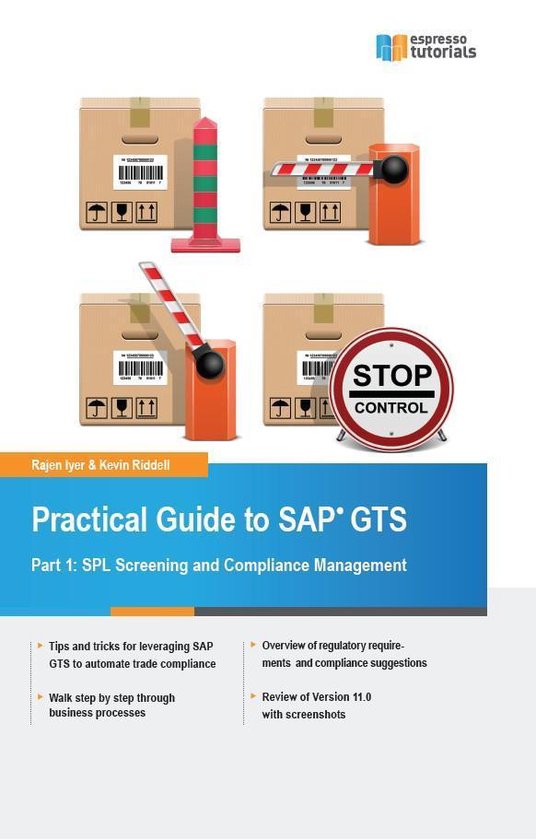 Practical Guide to SAP GTS Part 1: SPL Screening and Compliance ...