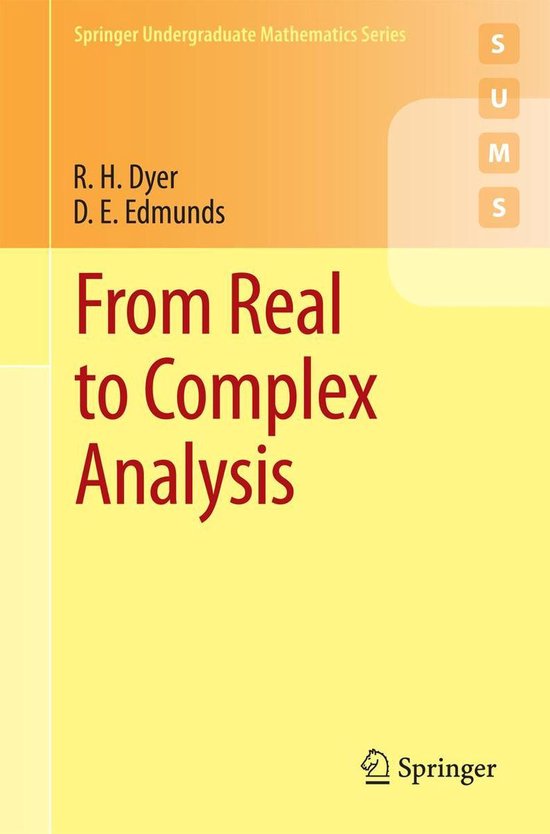 Springer Undergraduate Mathematics Series - From Real to Complex ...