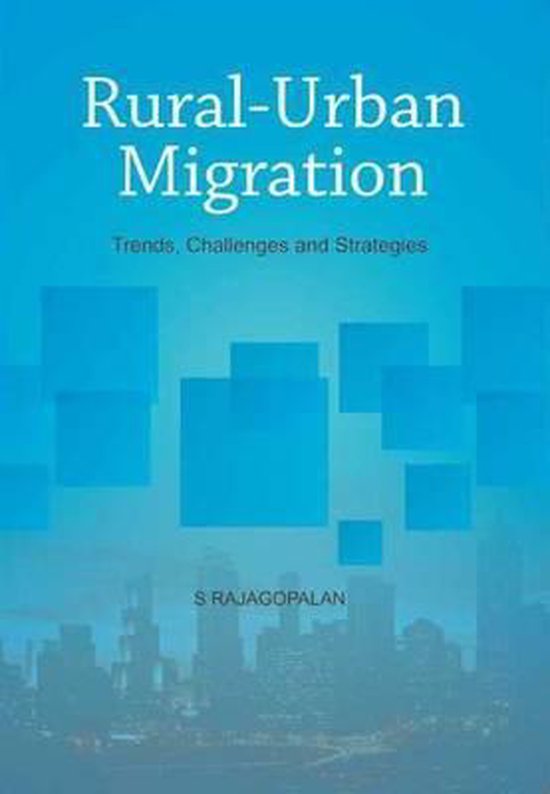 Rural-Urban Migration | 9788131427385 | S Rajagopalan | Boeken | bol