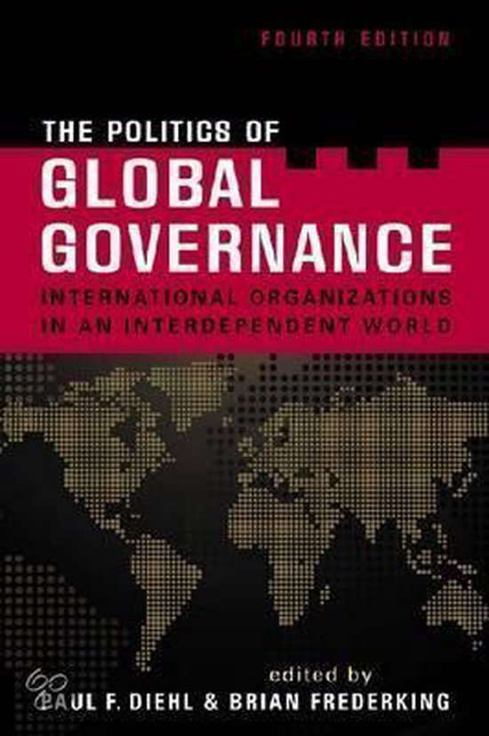 Politics Of Global Governance | 9781588267115 | Paul Diehl | Boeken ...