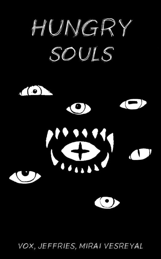 Hungry Souls 1 - Hungry Souls (ebook), Vox Vesreyal | 1230002548784 ...