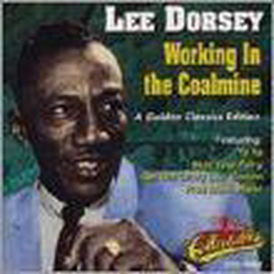 Golden Classics, Lee Dorsey | CD (album) | Muziek | bol.com