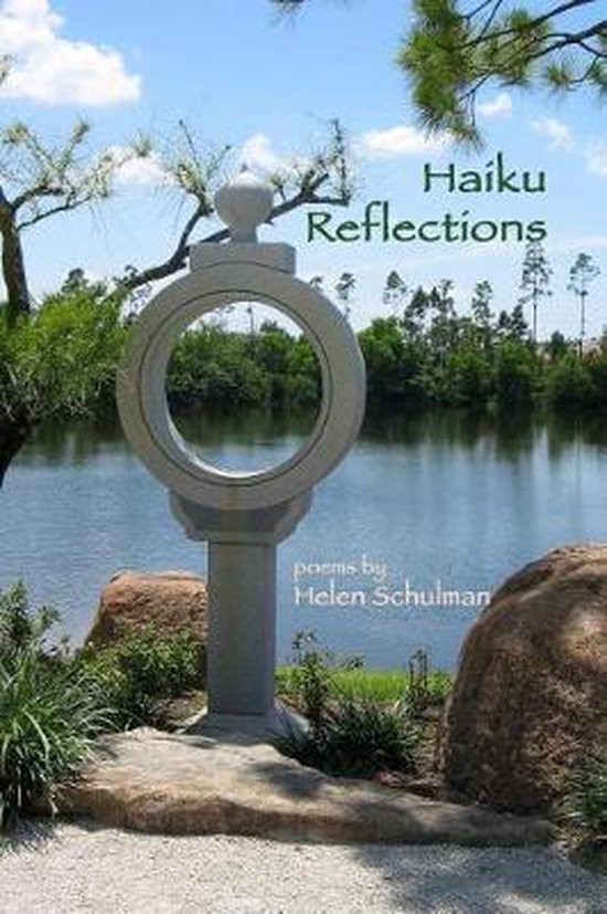 Haiku Reflections, Helen Schulman | 9781090530615 | Boeken | bol.com