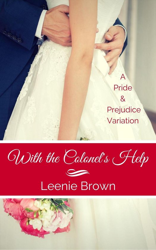 Darcy And... A Pride and Prejudice Variations Collection - With the Colonel's Help... | bol