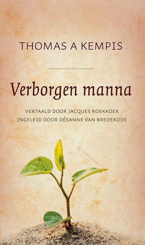 Verborgen manna, Thomas A. Kempis | 9789043524841 | Boeken | bol