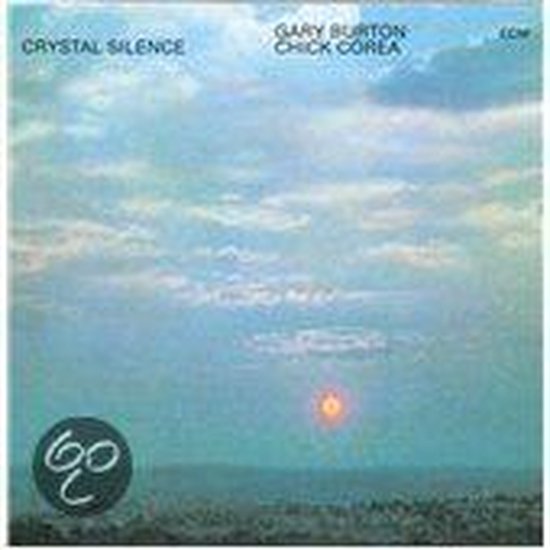 Crystal Silence, Chick /Gary Burton Corea | CD (album) | Muziek | bol
