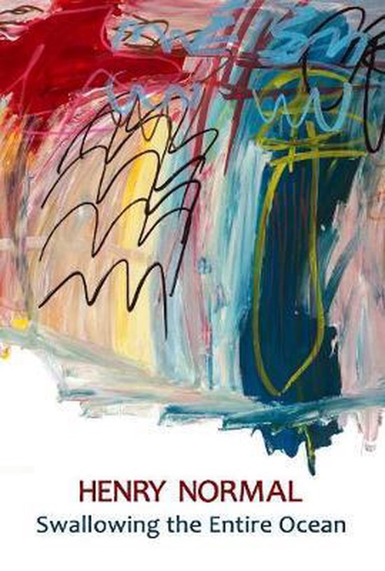 Swallowing the Entire Ocean, Henry Normal | 9781999670788 | Boeken ...