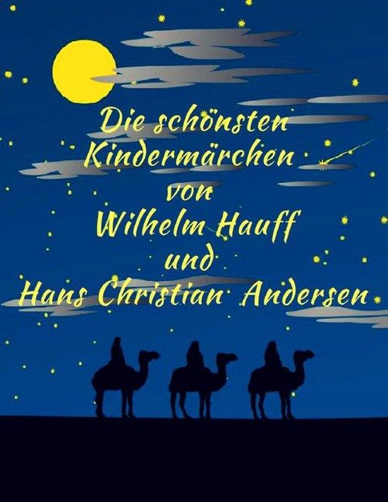 Märchenbuch Die schönsten Kindermärchen von Wilhelm Hauff und Hans ...