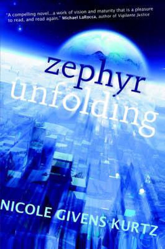 Zephyr Unfolding, Nicole, Givens Kurtz | 9781411641112 | Boeken | bol.com