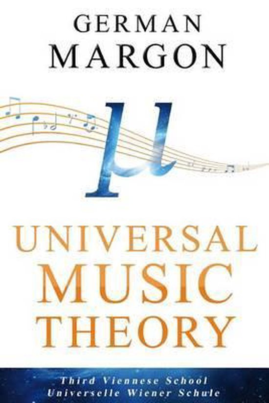 Universal Music Theory, German Margon | 9788460884514 | Boeken | bol.com