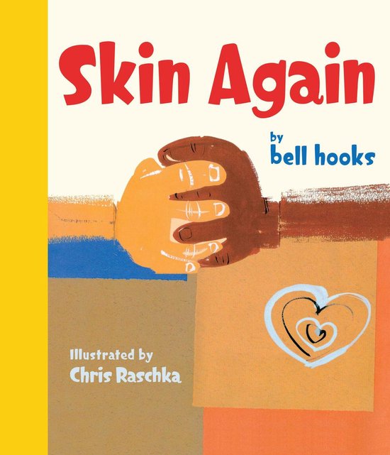 Skin Again (ebook), Bell Hooks | 9781368013123 | Boeken | bol.com