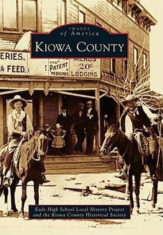 Kiowa County, Project, Eads High School Local History | 9780738580937 ...