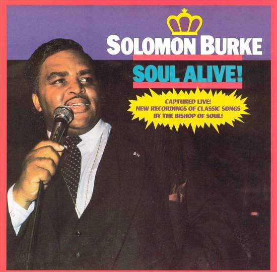 Soul Alive!, Solomon Burke | CD (album) | Muziek | bol