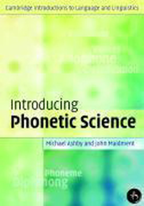 Introducing Phonetic Science | 9780521004961 | John Maidment | Boeken | bol