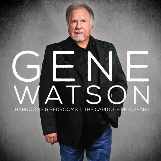Barrooms & Bedrooms, Gene Watson | CD (album) | Muziek | bol.com