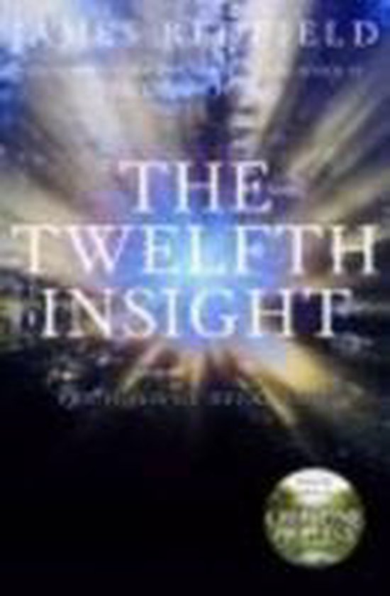 Twelfth Insight, James Redfield | 9780593066973 | Boeken | bol.com