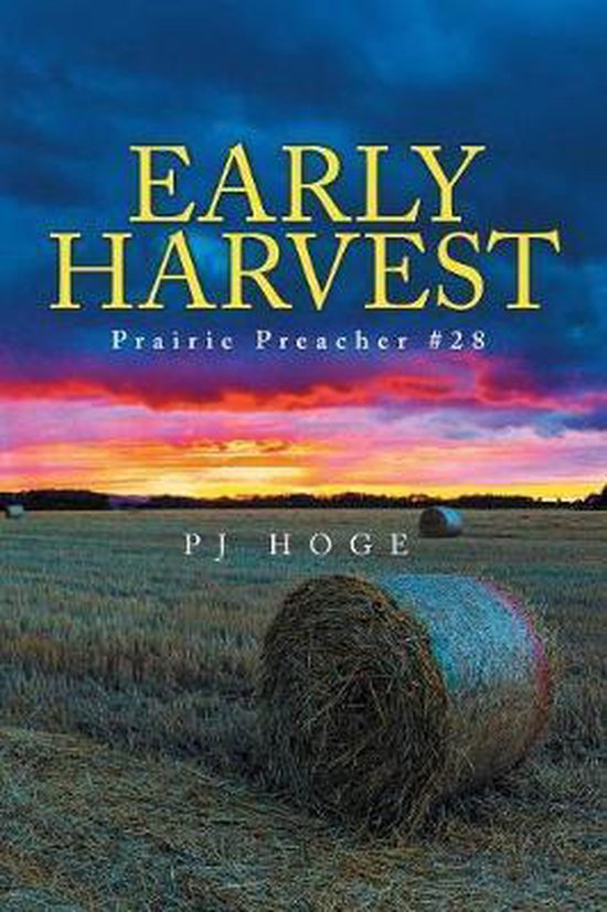 Early Harvest, Pj Hoge | 9781796046533 | Boeken | bol