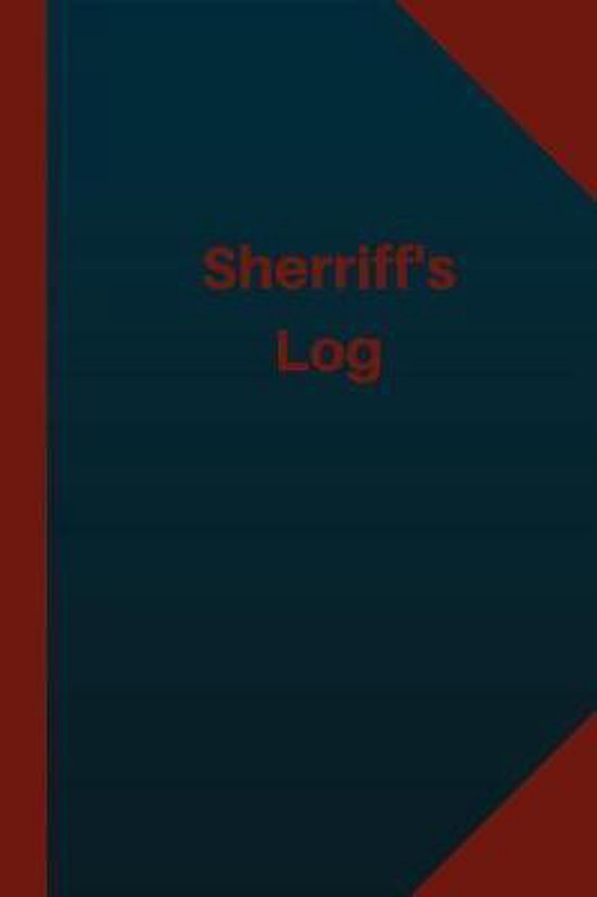 Sheriff's Log (Logbook, Journal - 124 pages 6x9 inches), Logbook ...