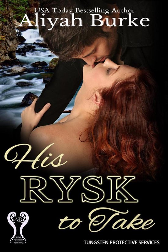Tungsten Protective Services 3 - His Rysk to Take (ebook), Aliyah Burke |... | bol