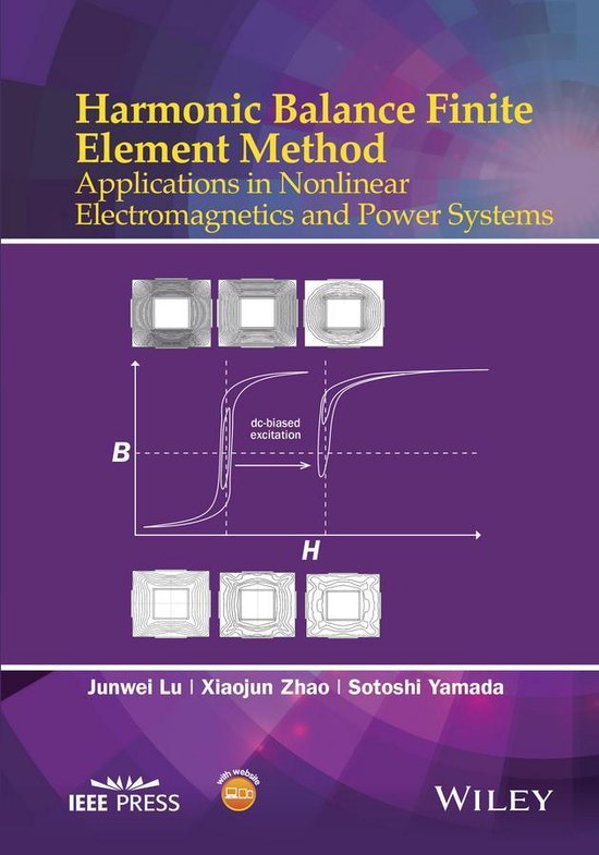 IEEE Press - Harmonic Balance Finite Element Method (ebook), Junwei Lu ...
