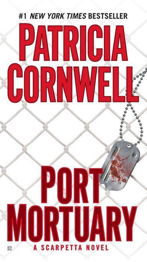Port Mortuary (ebook), Patricia Cornwell | 9781101462980 | Boeken | bol.com