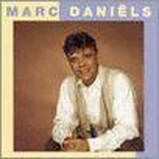Marc Daniels, Marc Daniels | CD (album) | Musique | bol.com