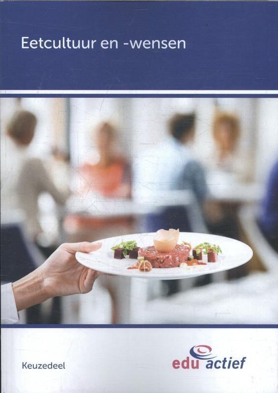 Eetcultuur en -wensen | 9789037243130 | Hilda Huigen | Boeken | bol