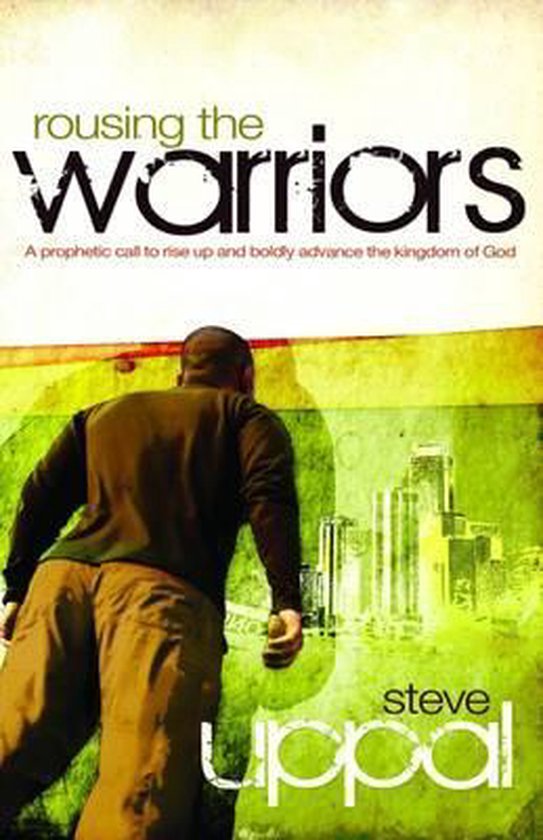 Rousing the Warriors | 9781905991259 | Steve Uppal | Boeken | bol.com