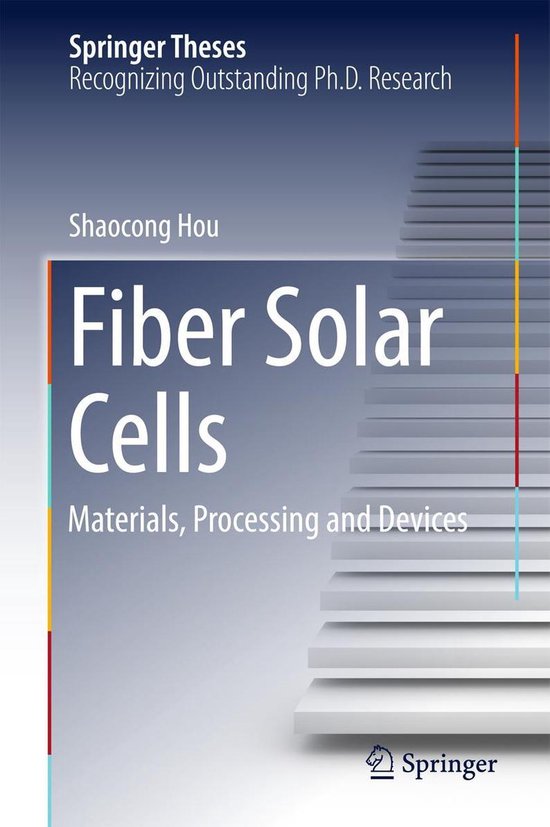 Springer Theses - Fiber Solar Cells (ebook), Shaocong Hou ...